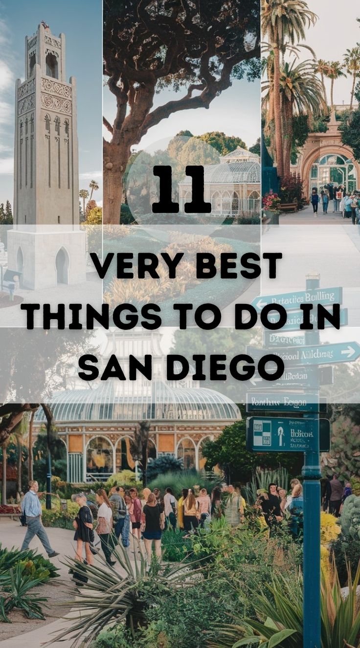 11 Very Best Things to Do in San Diego - Luna OMG Travel